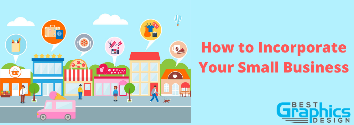 How to Incorporate Your Small Business - BGD Agency Ltd.